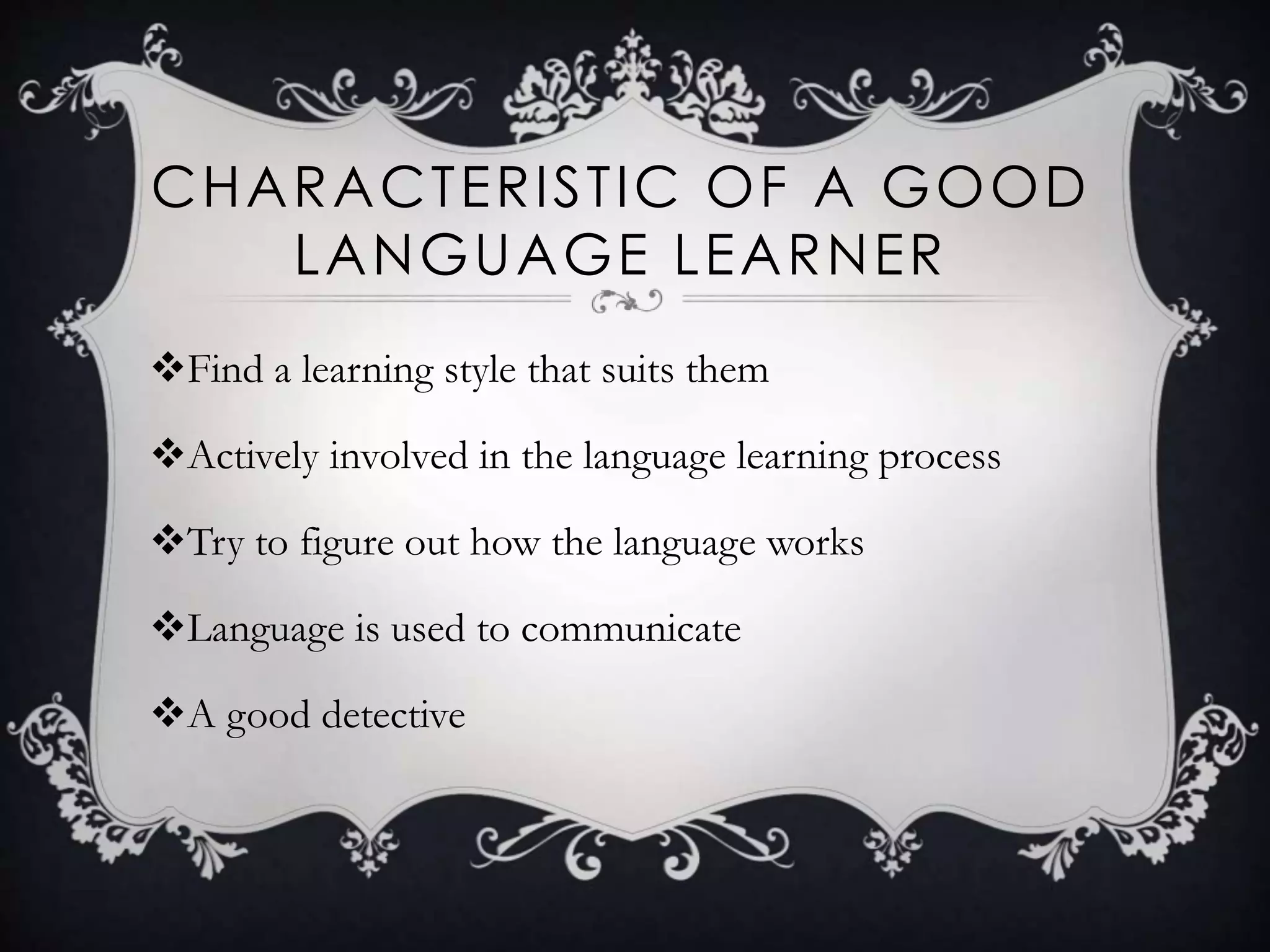 Good language learner’s | PPTX | Education