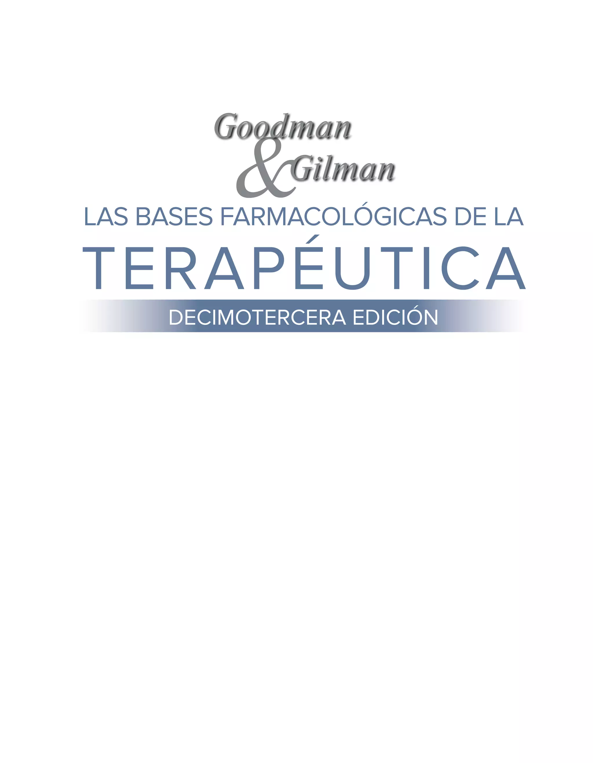 Goodman & Gilman. Las Bases Farmacologicas de la Terapeutica 13a ...