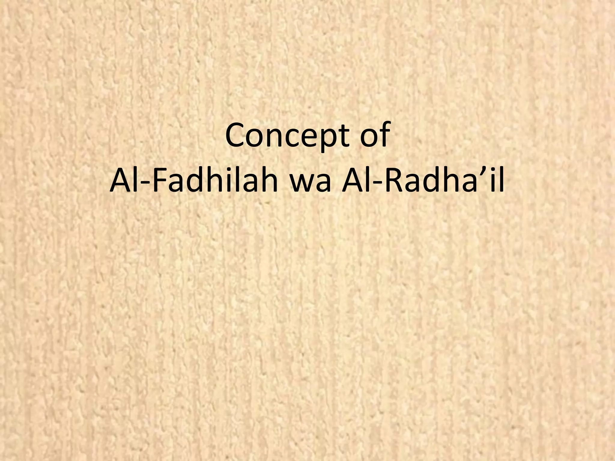 concept of al-Fadhila wa al-Radha'il | PDF