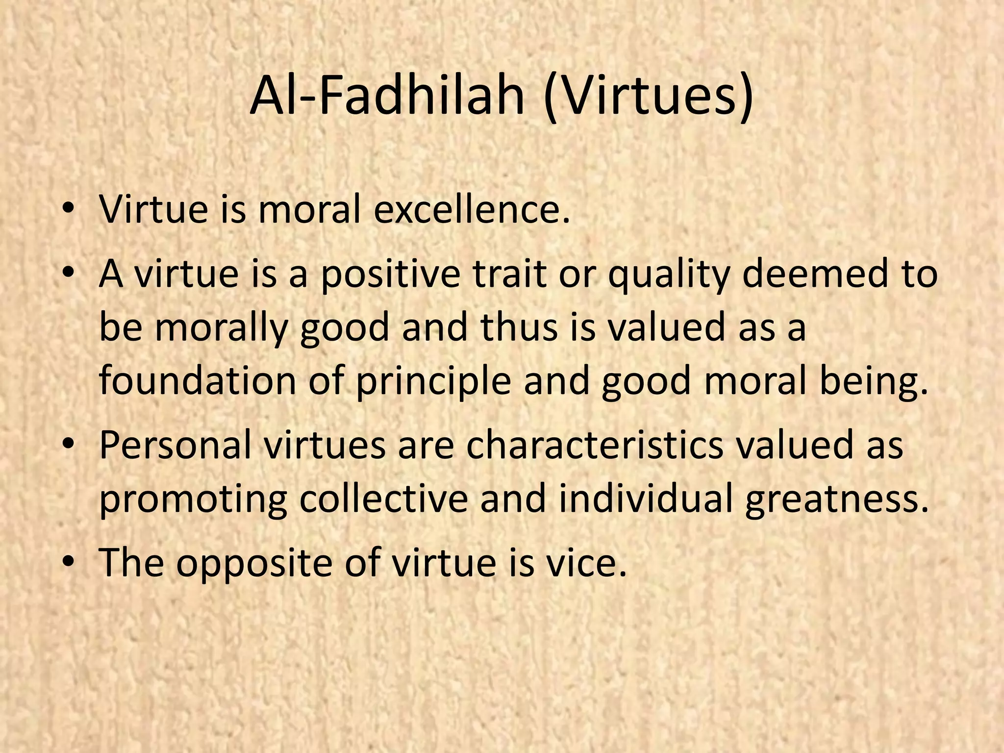 concept of al-Fadhila wa al-Radha'il | PPT