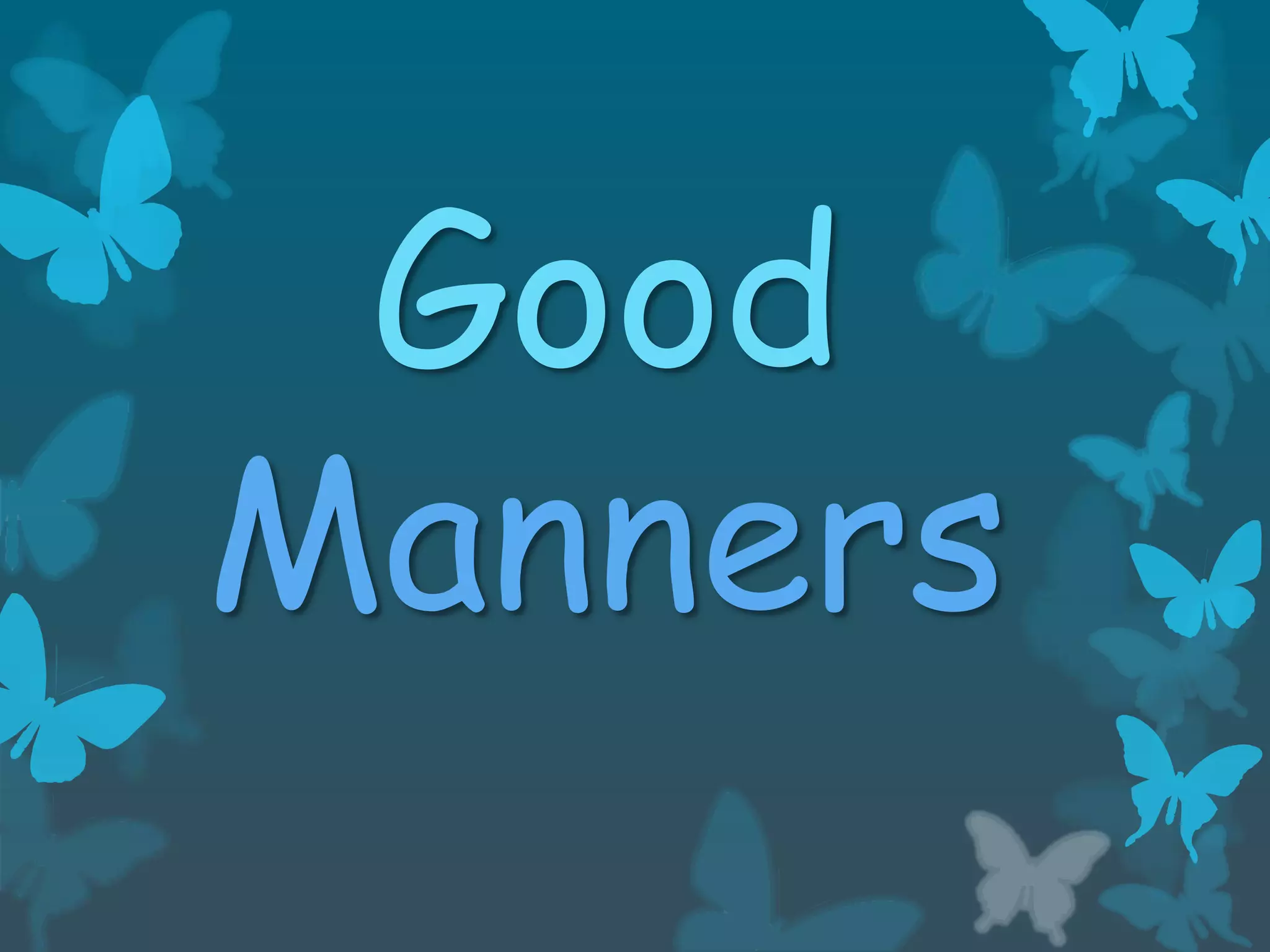Good manners | PPTX