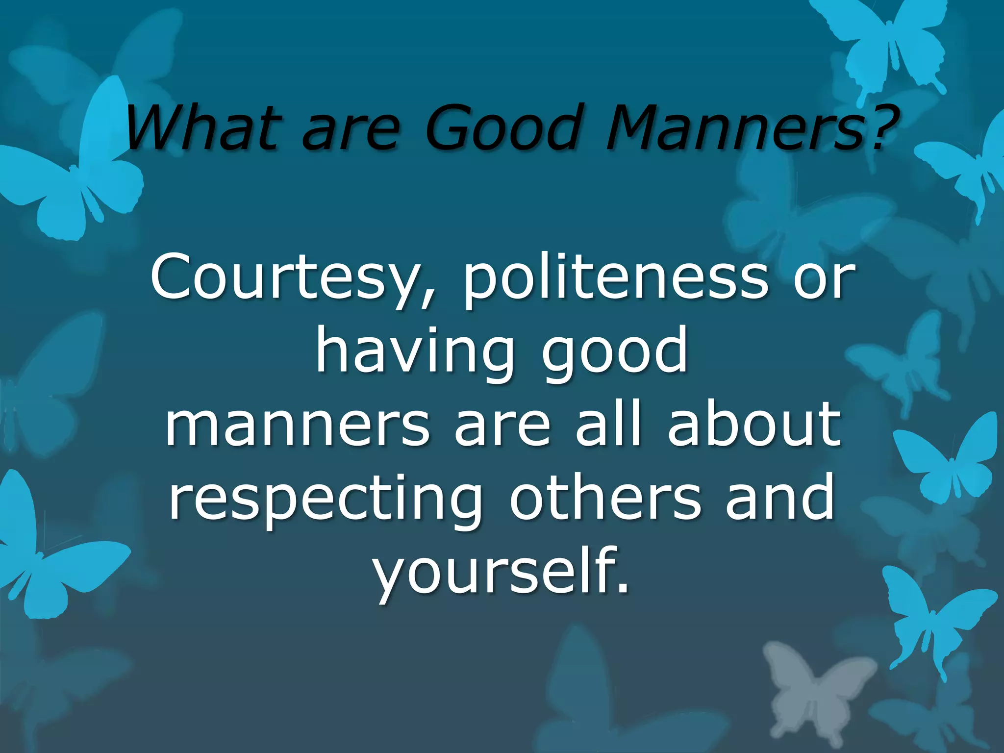 Good manners | PPTX
