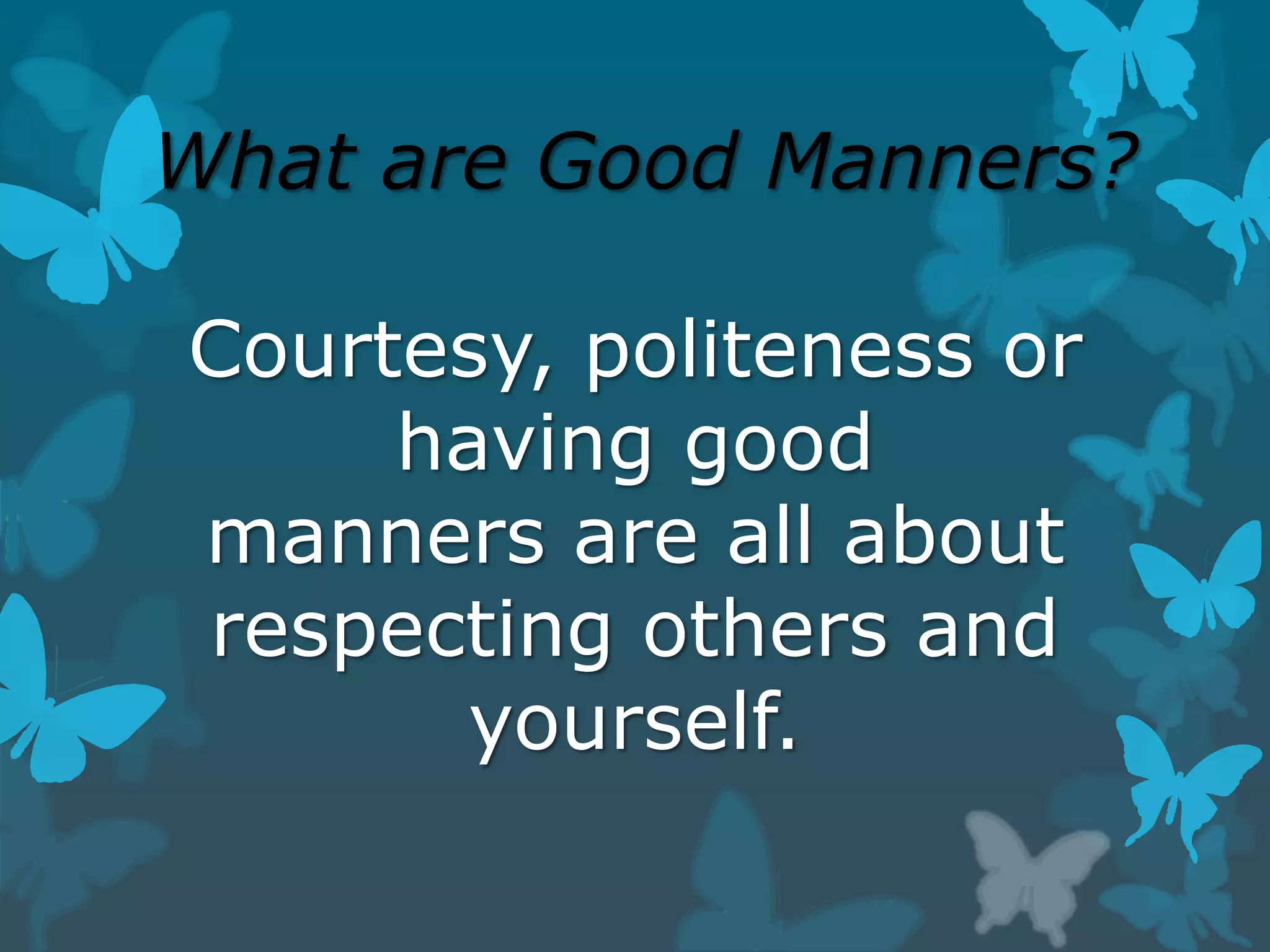 Goodmanners | PPTX