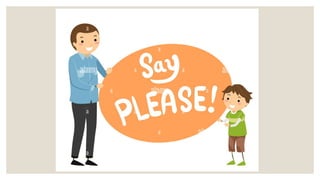 GOOD MANNERS ETTIQUESTTES OF TALKING.pptx