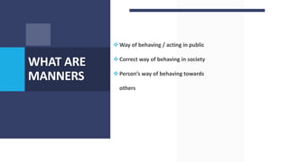 Good manners and etiquette | PPTX