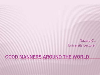 Good manners around the world | PPSX