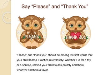 Manners Every Kid Should Know | Good Manners for Kids – Parentology | PPTX