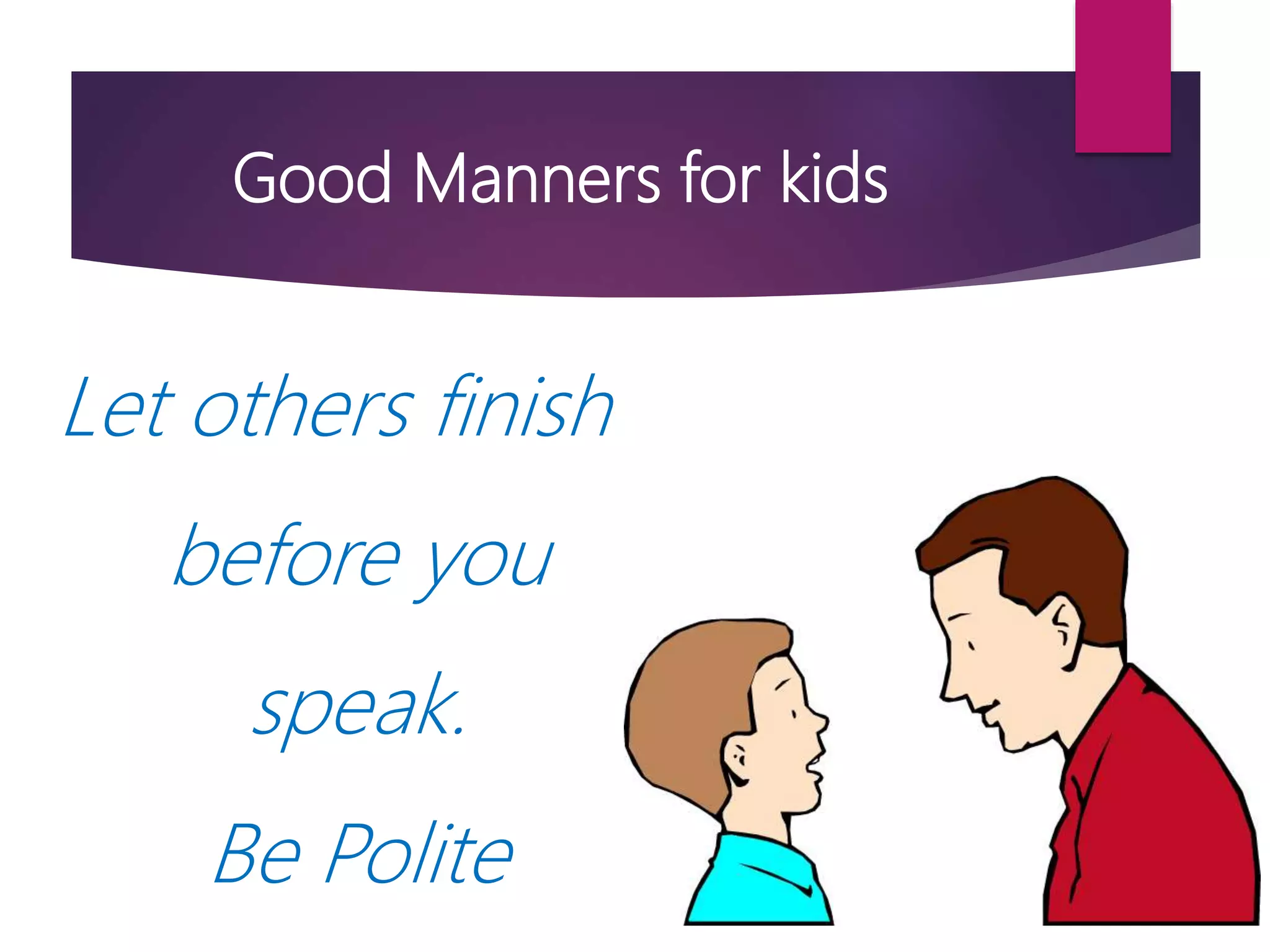 Good manners for kids | PPTX