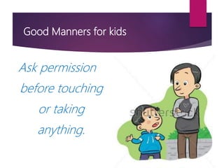 Good manners for kids | PPTX