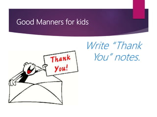 Good manners for kids | PPTX
