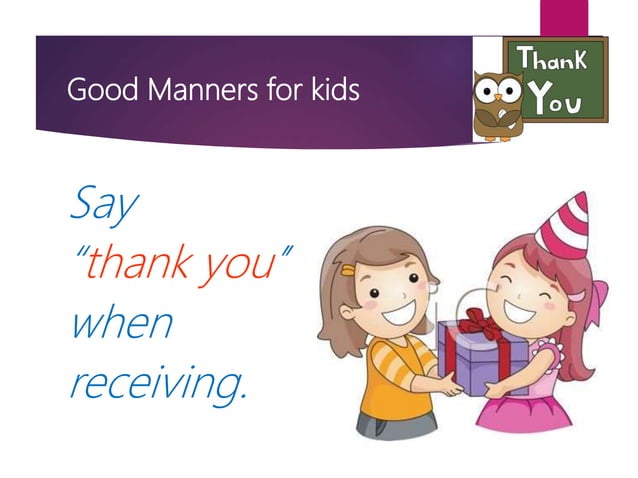 Good manners for kids | PPTX | Parenting Children Aged 4-11 | Parenting