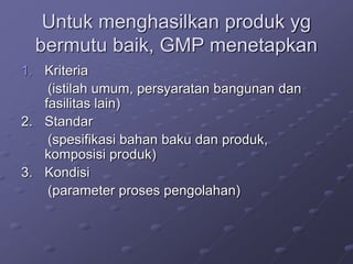 Good Manufactory Practices (GMP).ppt