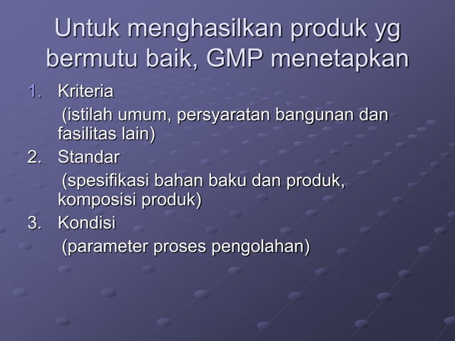 Good Manufactory Practices (GMP).ppt