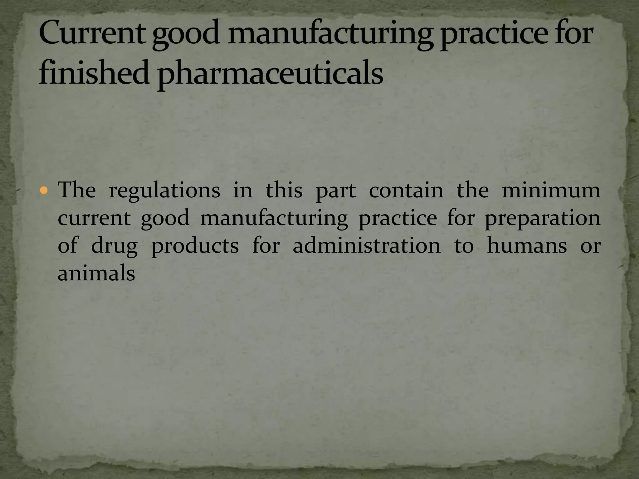 Good manufacturing practice pdf | PPTX