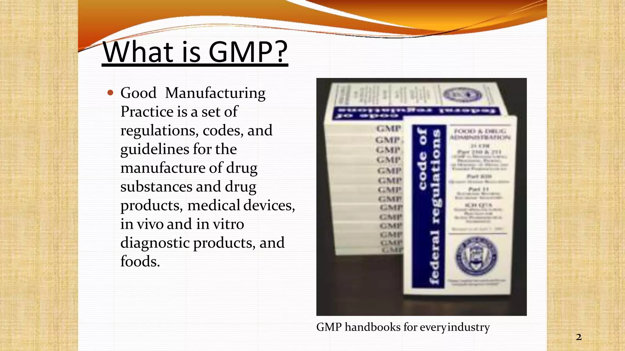 Good Manufacturing Practices | PPTX