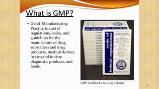 Good Manufacturing Practices | PPTX