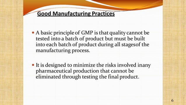 Good Manufacturing Practices | PPTX | Pharmaceutical Industry | Industries