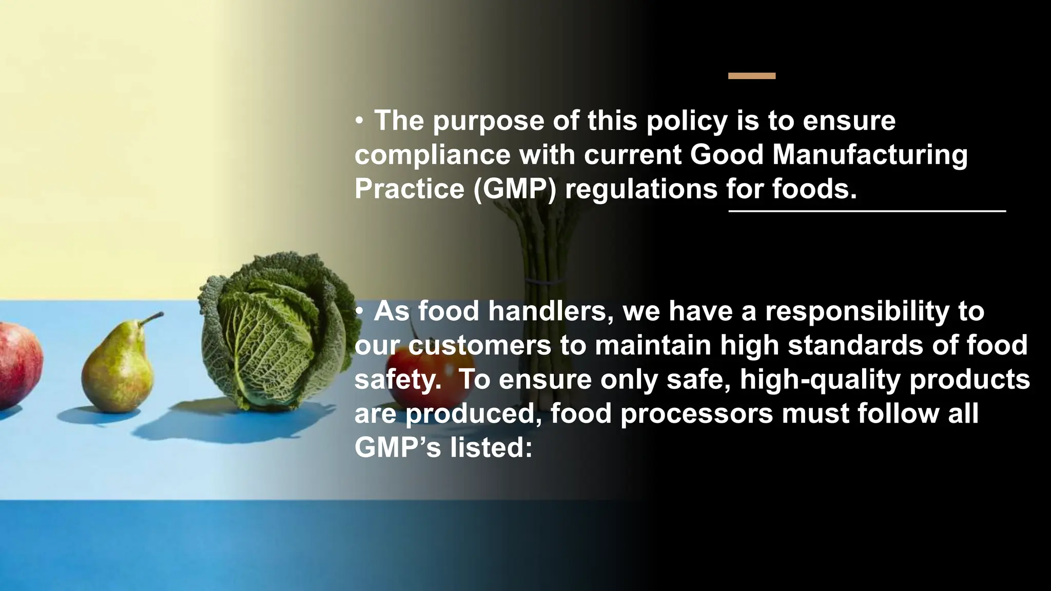 FOOD PROCESSING_GOOD MANUFACTURING PRACTICES.pptx