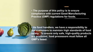 FOOD PROCESSING_GOOD MANUFACTURING PRACTICES.pptx