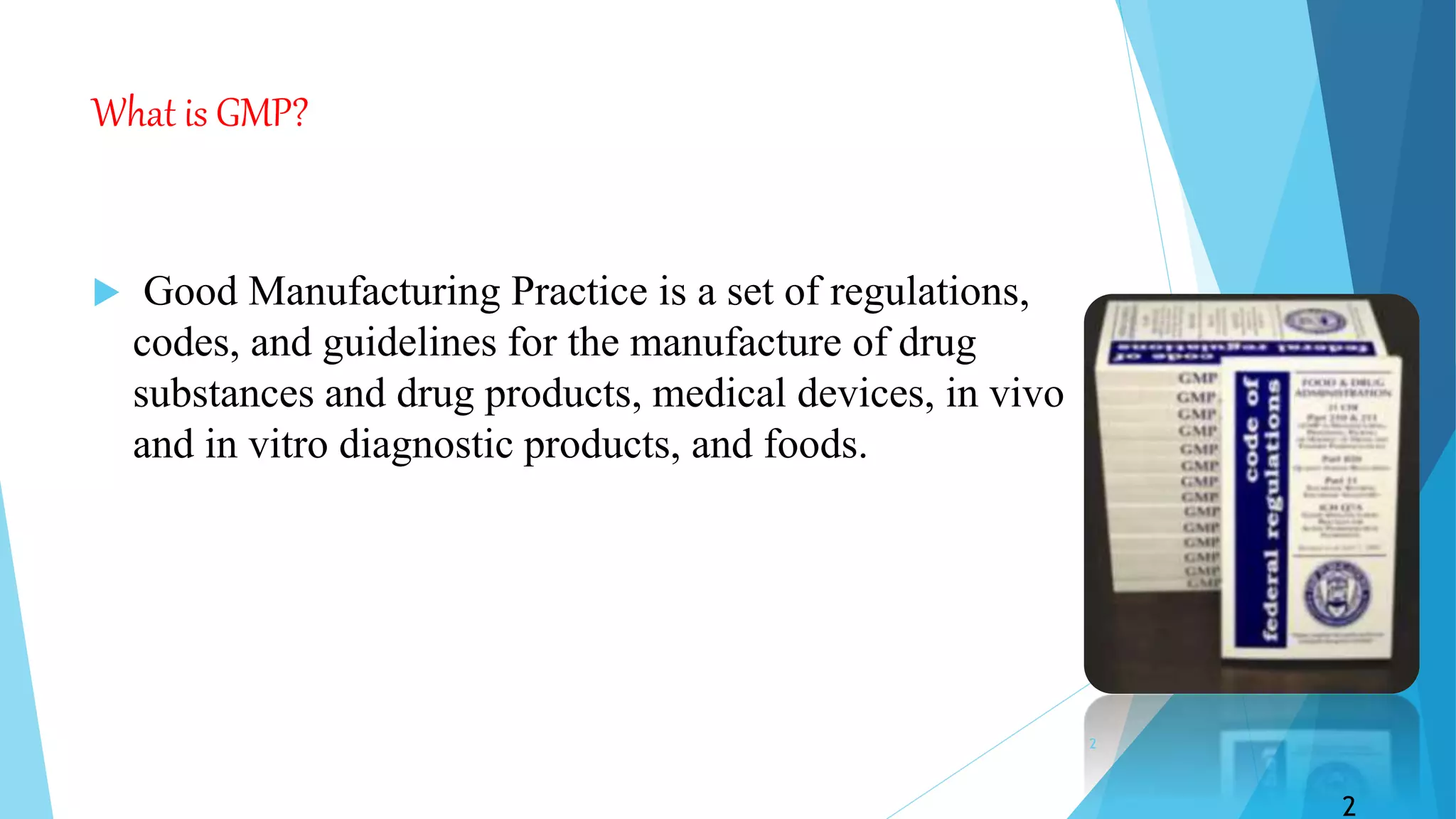 Good manufacturing practices (GMP) | PPTX