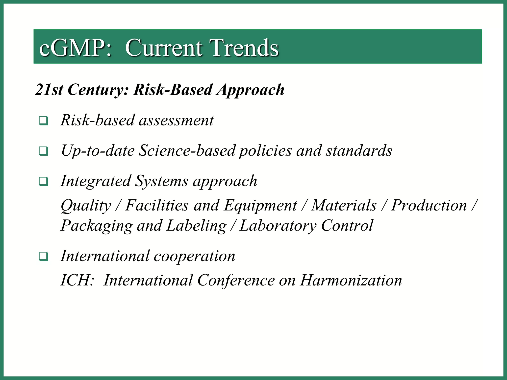 Pharmaceutical Good Manufacturing Practices | PPTX