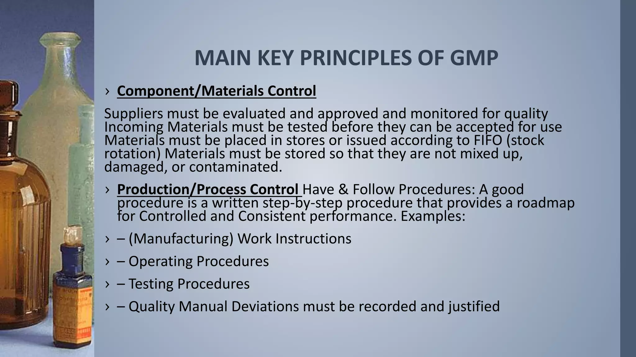 Good manufacturing practices & standard operating procedure | PPT