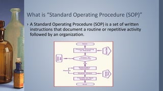 Good manufacturing practices & standard operating procedure | PPTX
