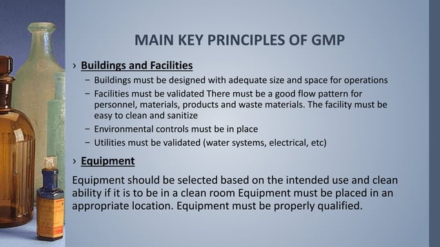 Good manufacturing practices & standard operating procedure | PPT