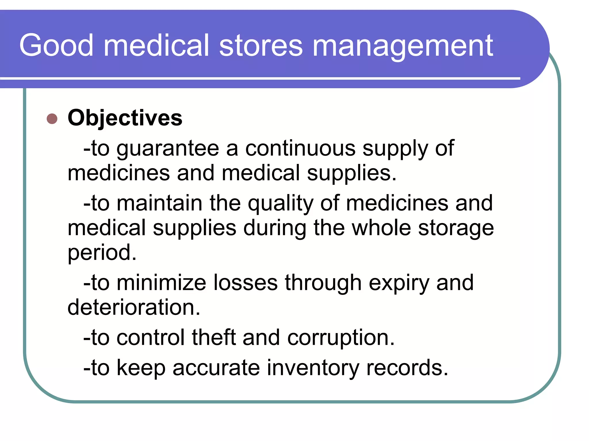Good medical stores management-1.ppt