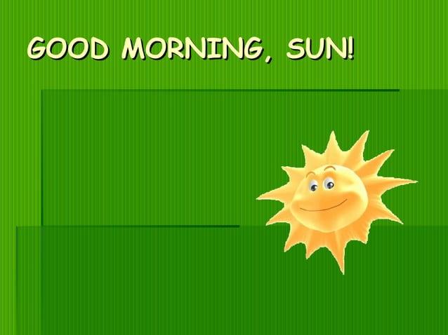 good_morning.ppt for good morning prayers | PPT