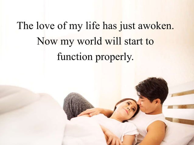 Good morning quotes for lovers, GM love quotes for someone special | PPTX