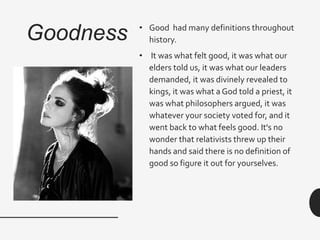 Goodness | PPTX