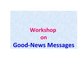Good news and neutral messages | PPT