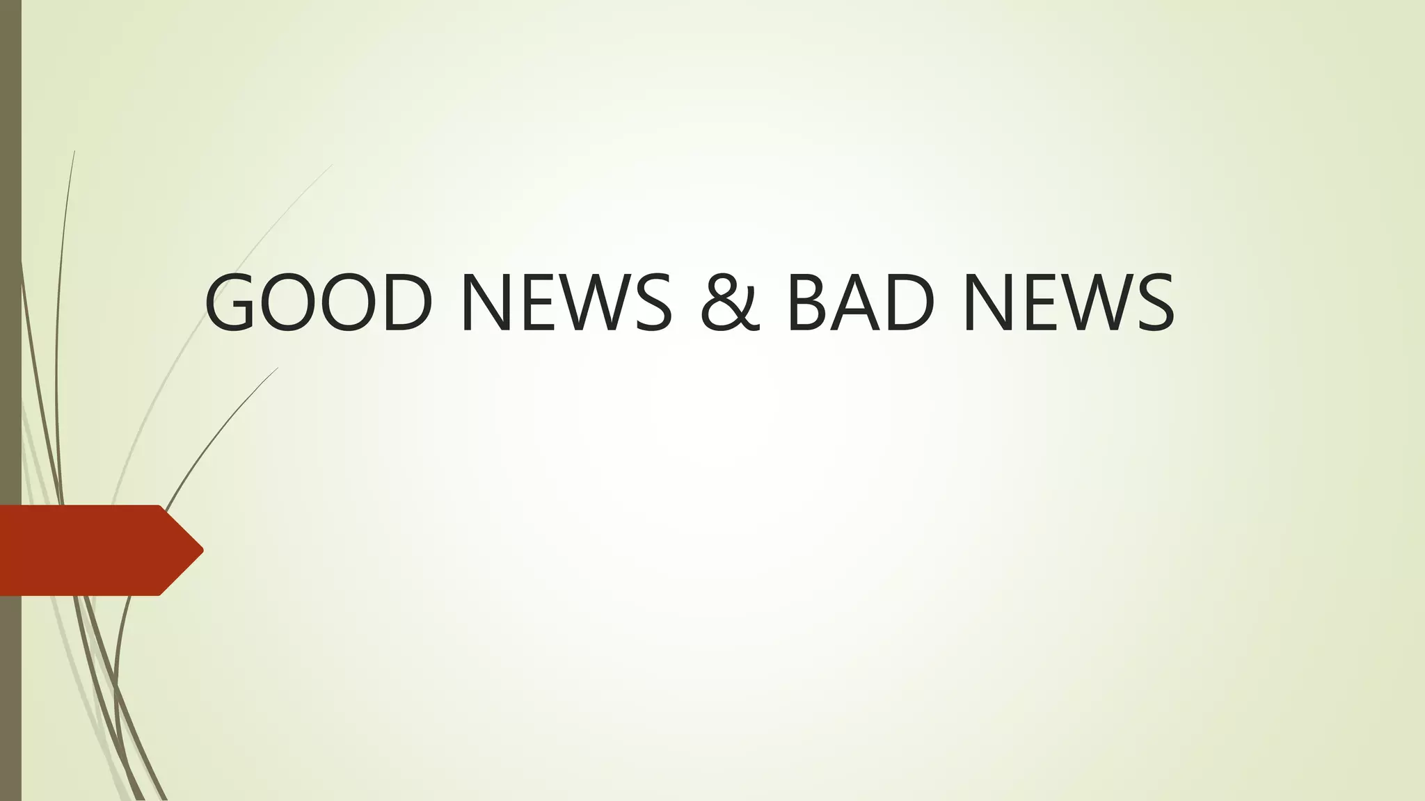 Good News and Bad News | PPTX