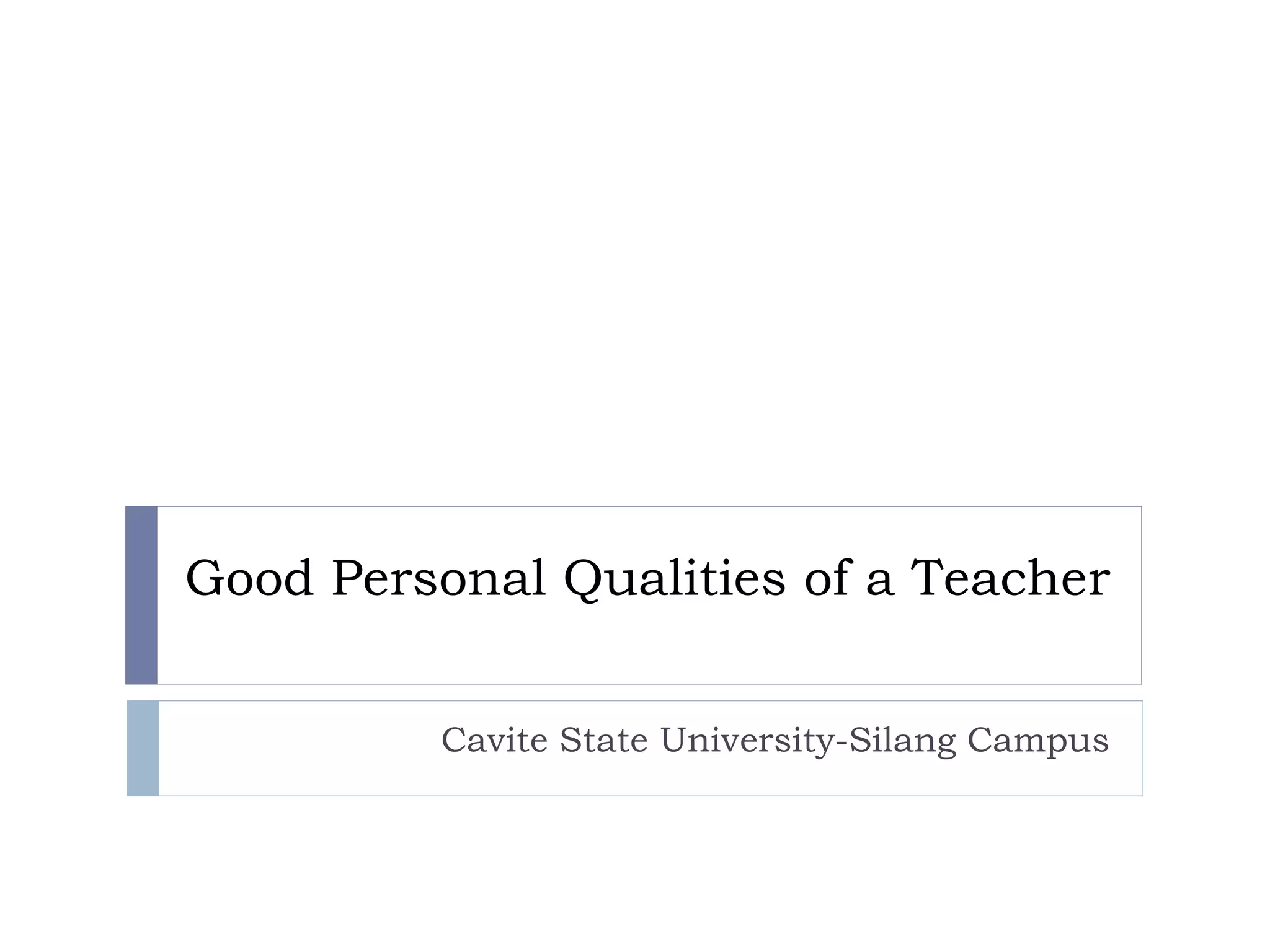 Good personal qualities of a teacher | PDF