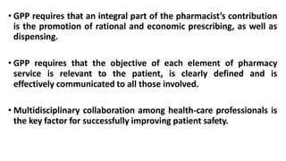 Good pharmacy practices.pptx