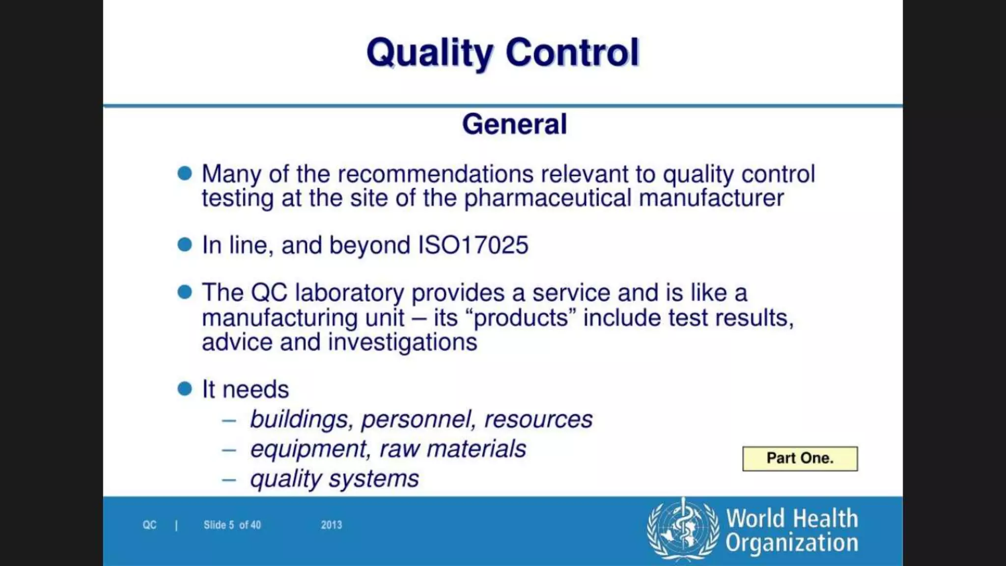 Good Practices for Pharmaceutical Quality Control Laboratories-Awareness to Guidelines | PPT