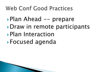 Good Practices For Web Conferencing | PPTX