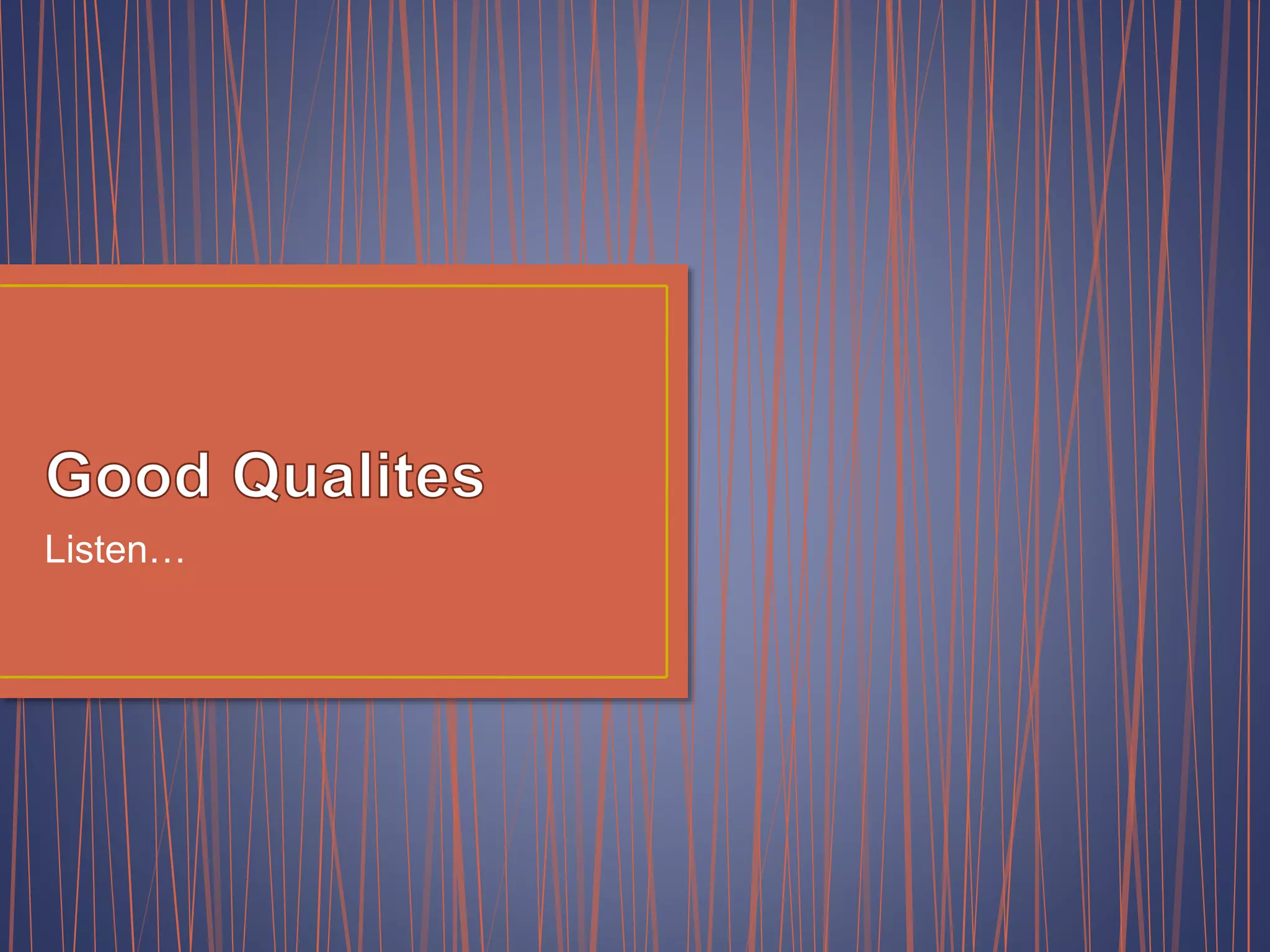 Good Qualities | PPTX