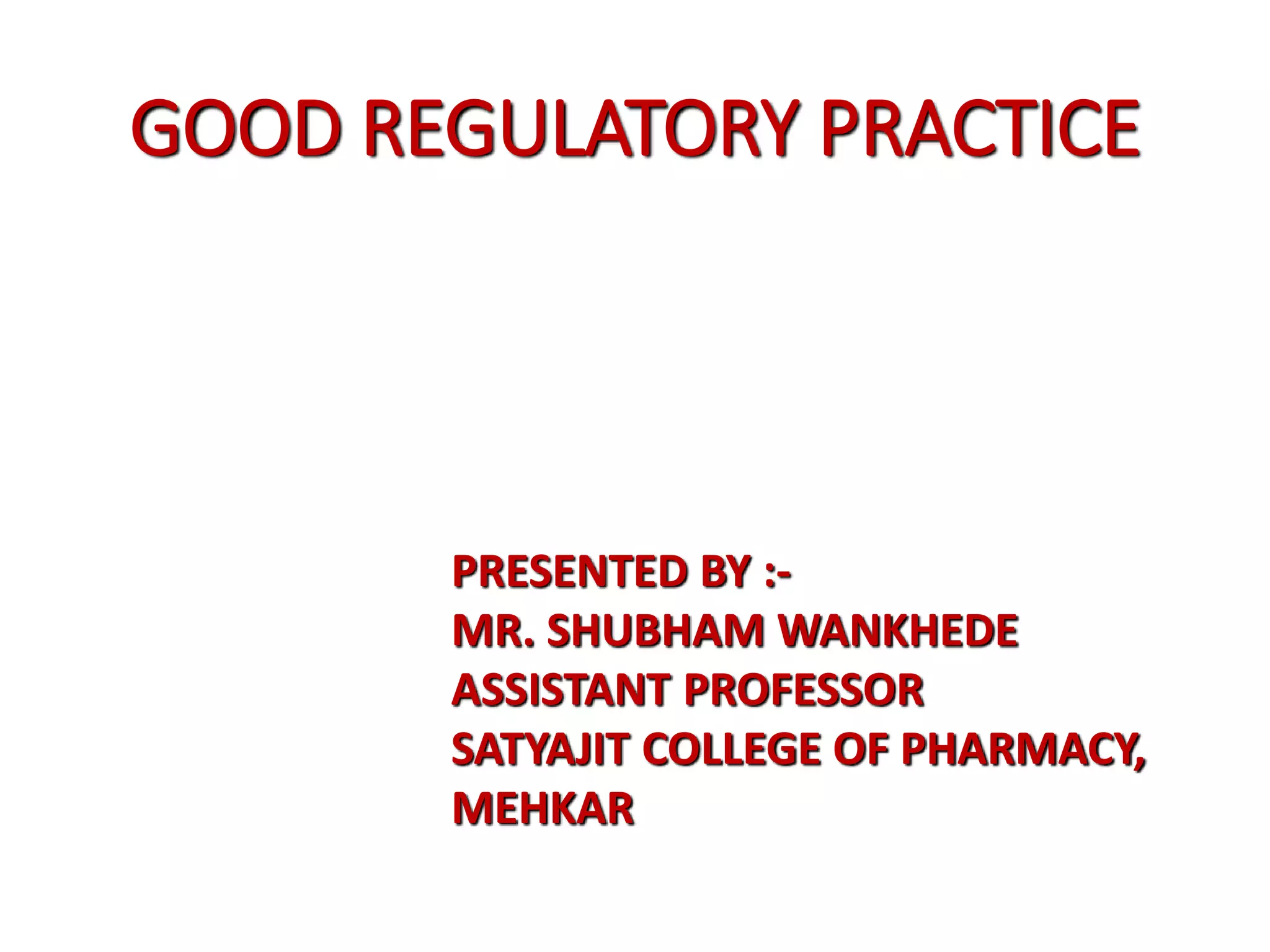 Good Regulatory Practice.pptx