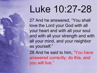 How Can I Be A Neighbor? The Parable of the Good Samaritan (Luke 10:25 ...
