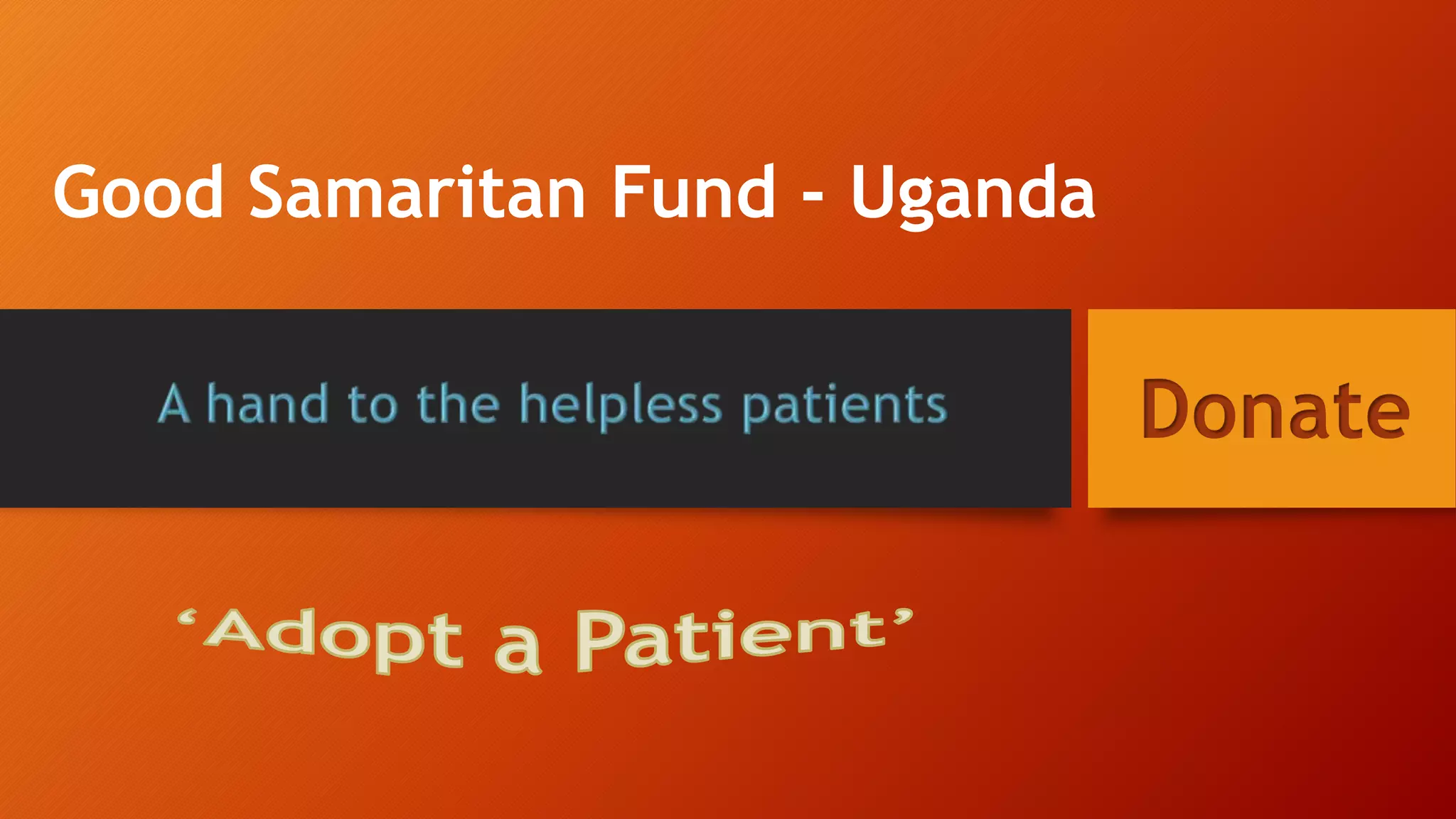 Good samaritan fund uganda presentation show | PPSX