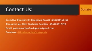 Good samaritan fund uganda presentation show | PPSX