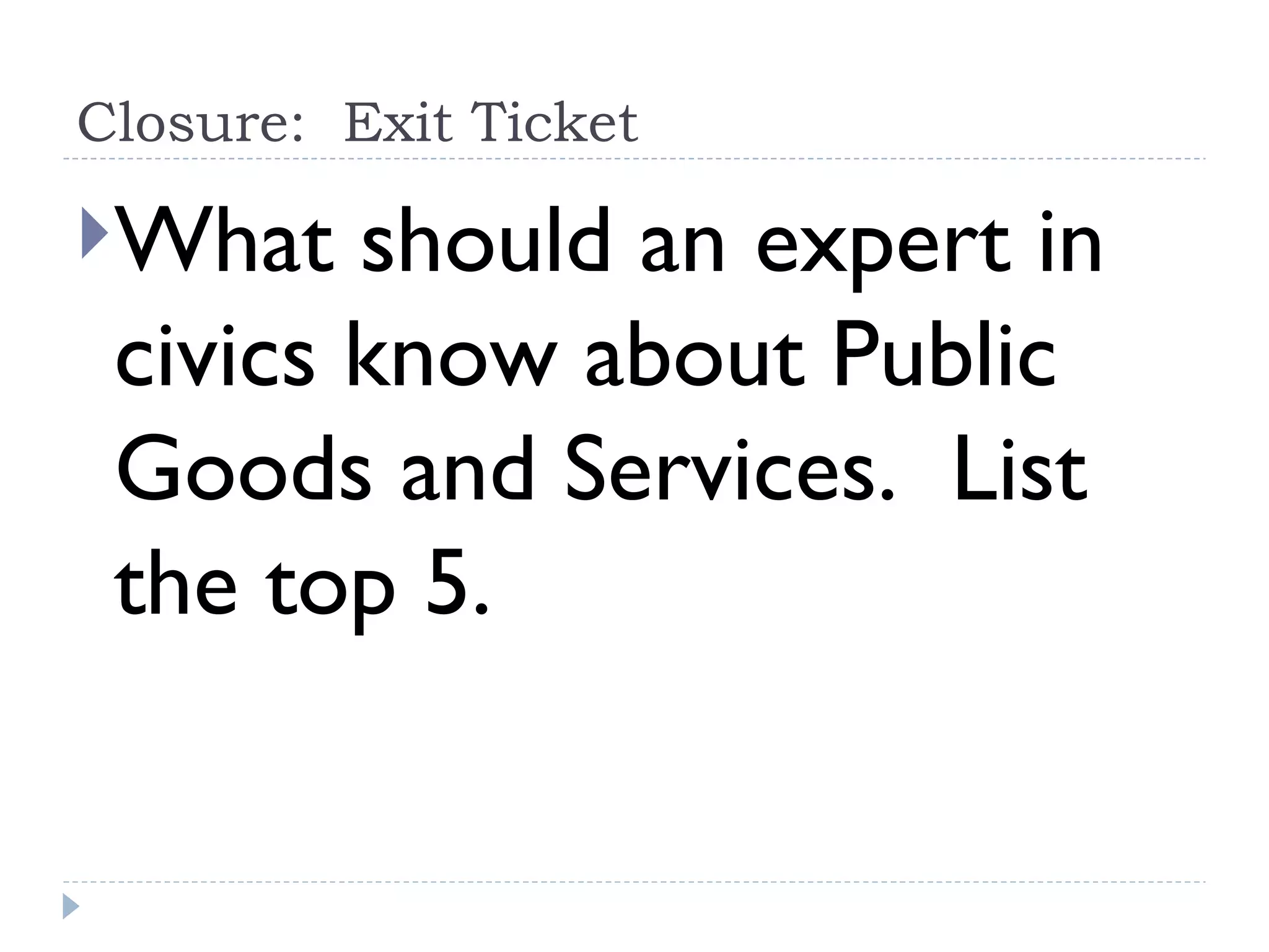 Goods and services provided by government | PPT