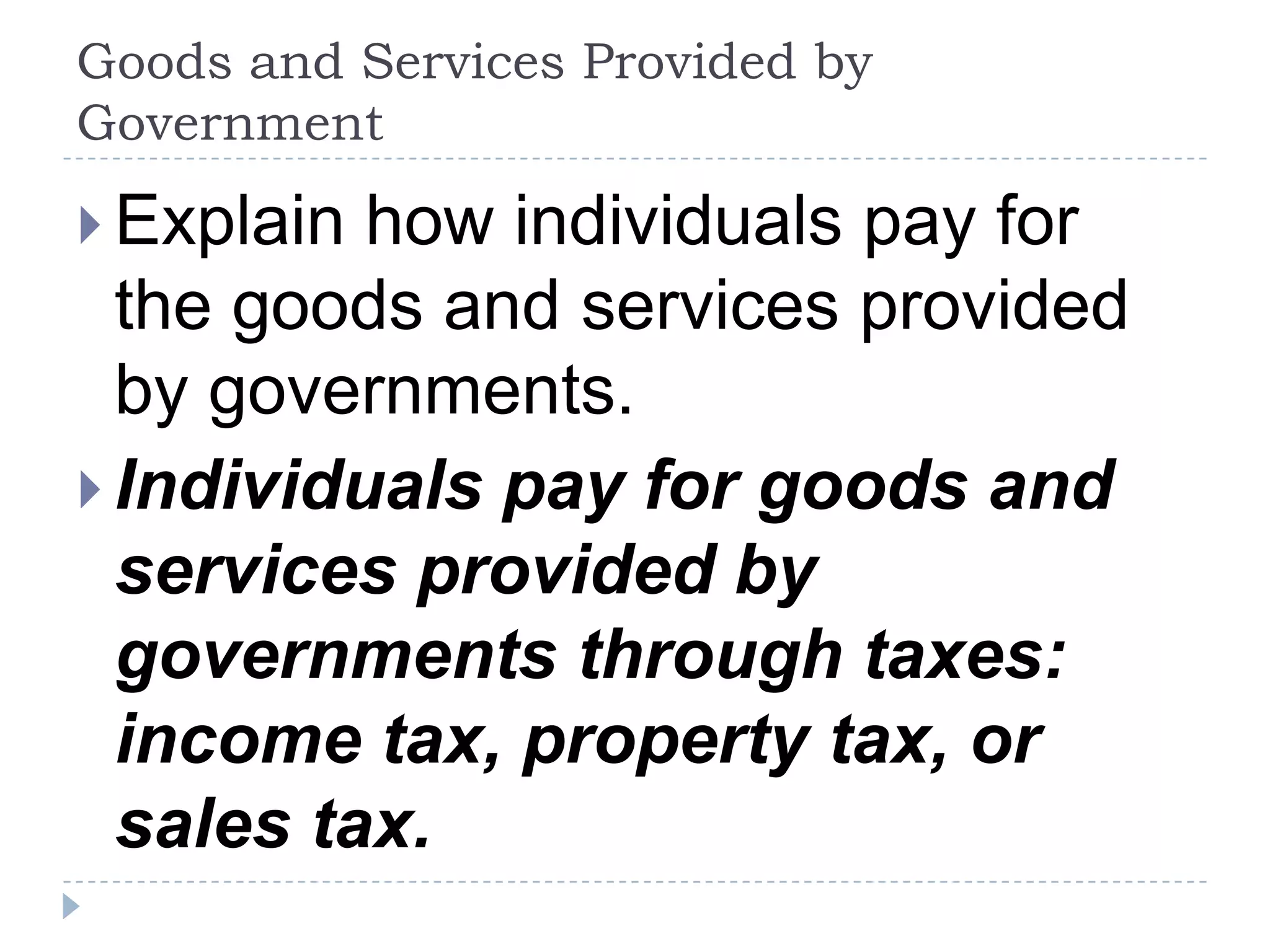 Goods and services provided by government | PPTX