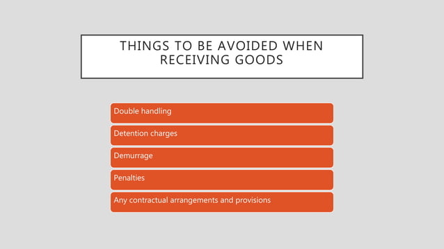 Goods inward procedure, inspection and documentation | PPTX