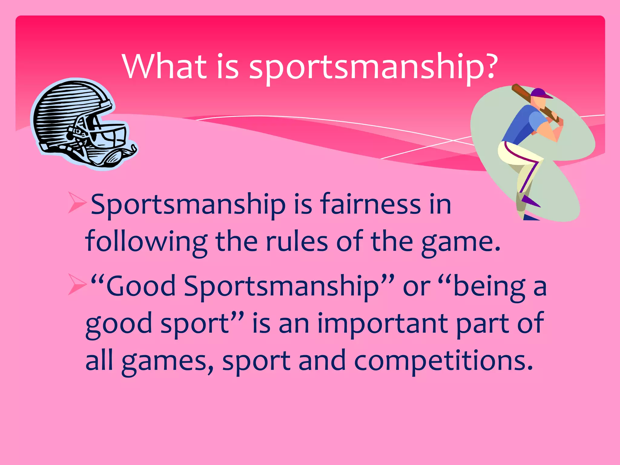 Good sportsmanship | PPTX