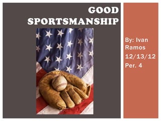 Good sportsmanship (1) | PPT