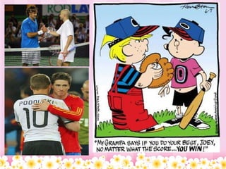 Good sportsmanship the_benifits | PPT