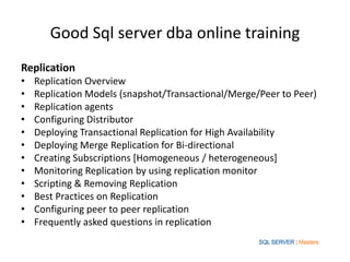 Good sql server dba online training | PPT